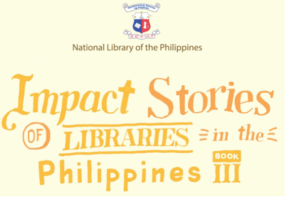 Call for entries: Impact Stories of Libraries in the Philippines Book ...