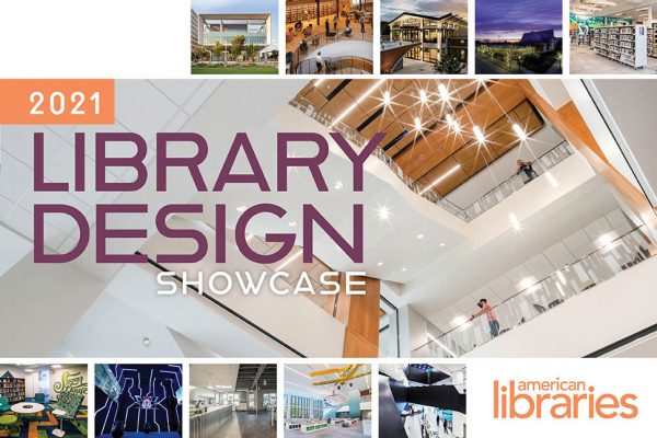 American Libraries’ 2021 Library Design Showcase – Access